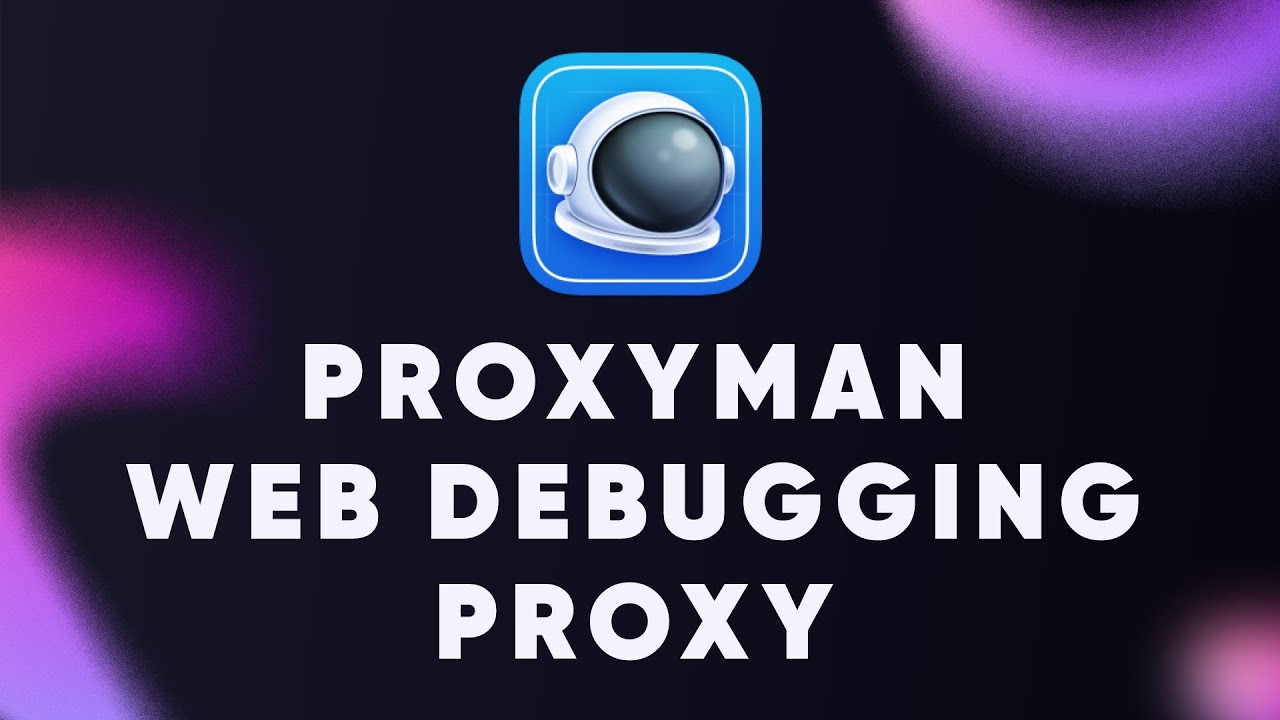Proxyman Ios Dev Tools Series Youtube