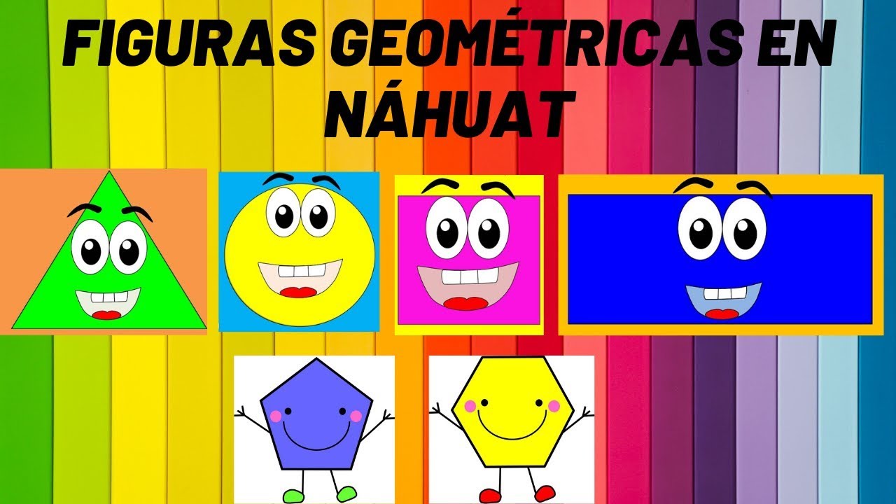 Figuras Geométricas En Náhuat Youtube
