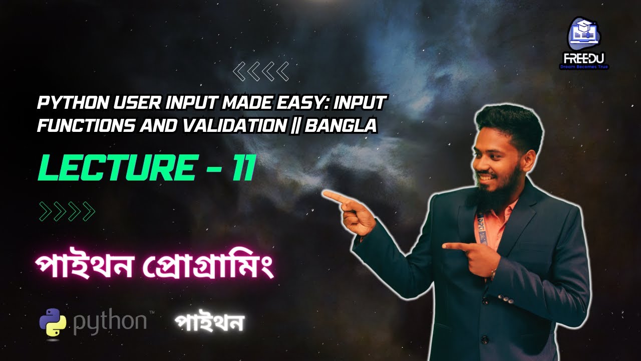 Python User Input Made Easy Input Functions And Validation Bangla