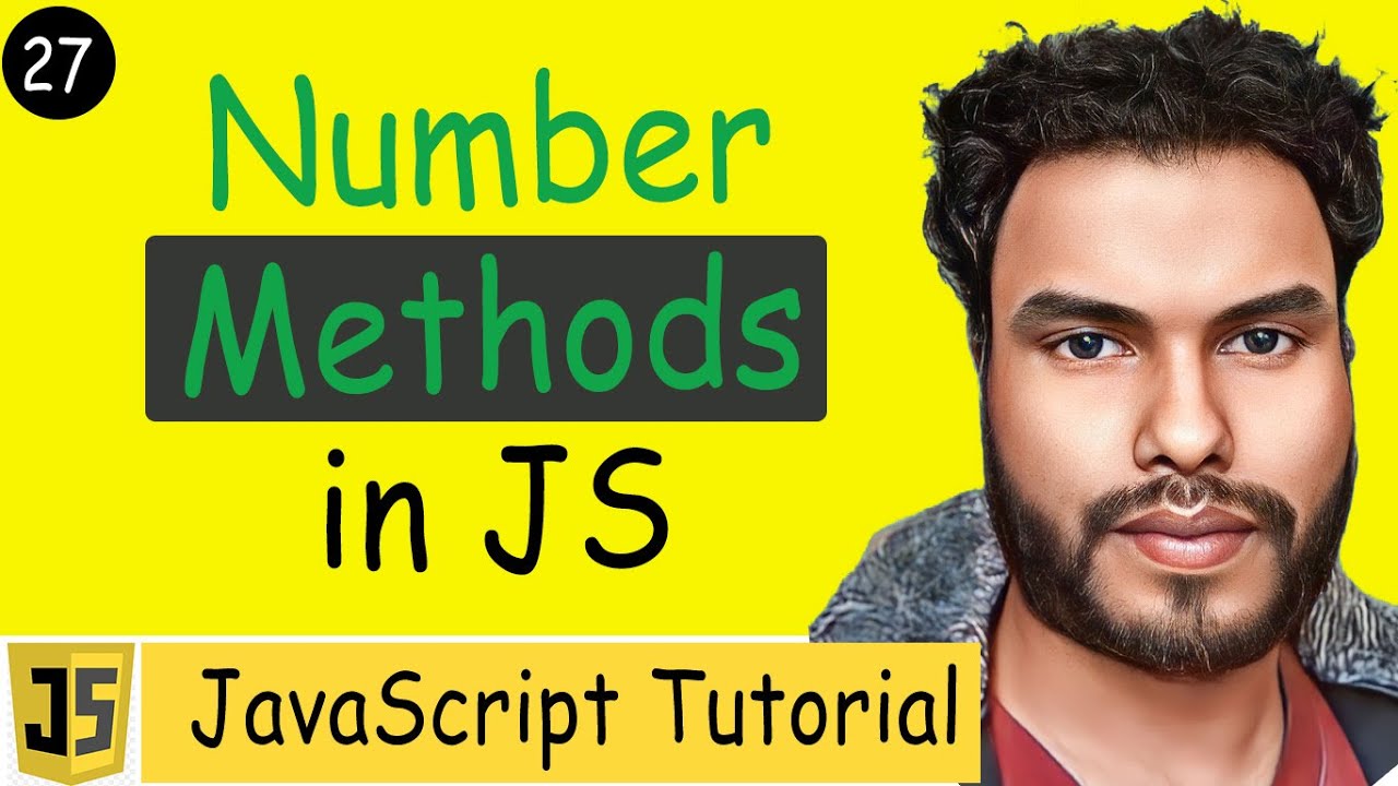 27 Number Methods In Js Tostring Tofixed Toprecision Parseint
