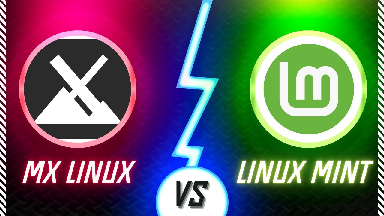 Linux Mint Vs Mx Linux Which Is Better For Beginners Youtube