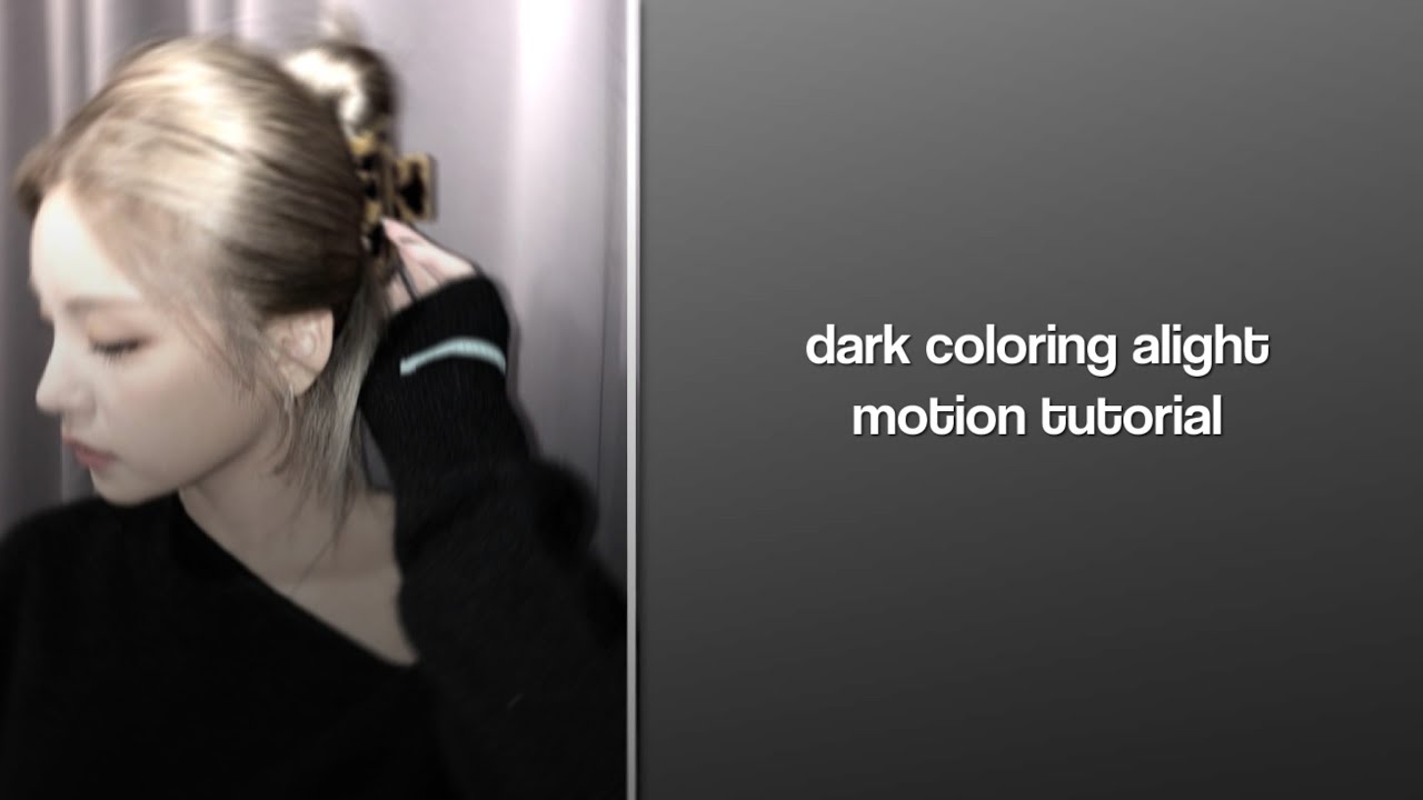 Ae Inspired Dark Coloring On Alight Motion Tutorial 2 Youtube