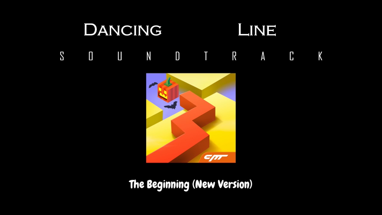 Dancing Line The Beginning New Version Soundtrack Youtube