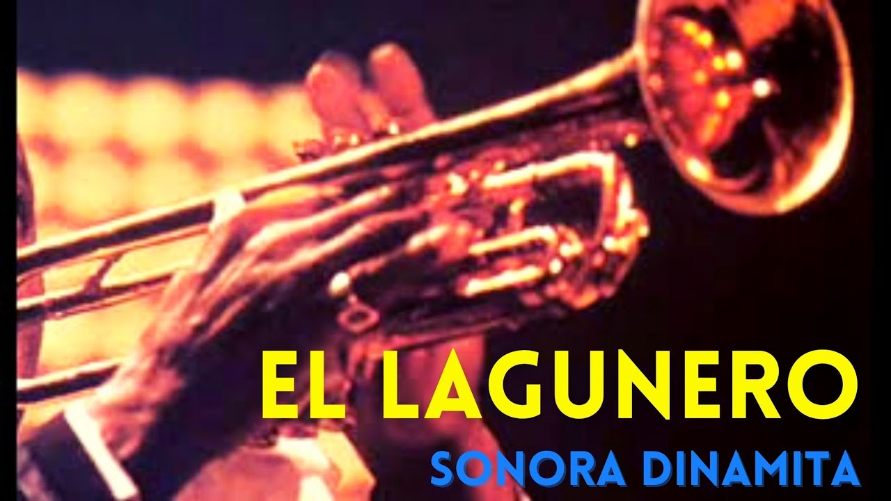 Sonora Dinamita El Lagunero Chords Chordify