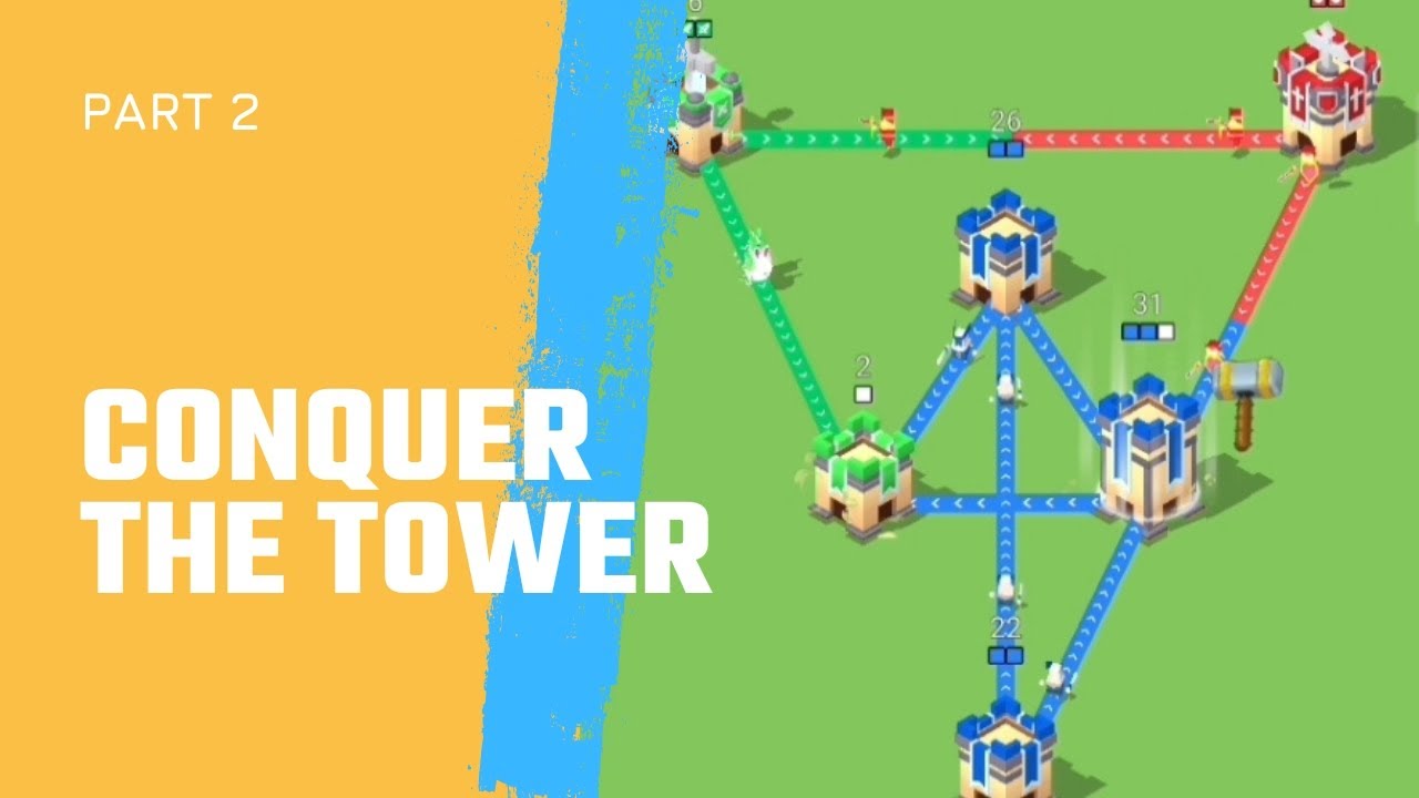 Conquer The Tower Game Play Part 2 Youtube