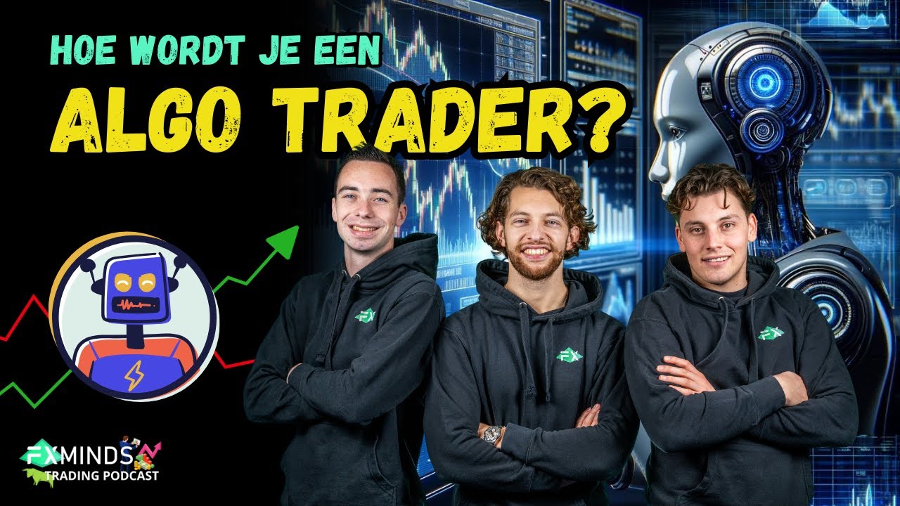 Hoe Wordt Je Een Algo Trader Op De Juiste Manier Trading Podcast