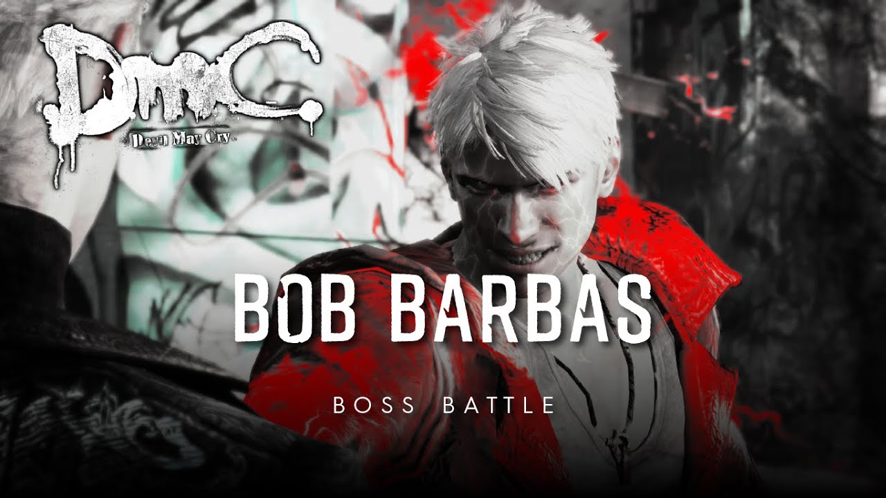 Dmc Devil May Cry邃 Boss Battle Bob Barbas No Damage Rebellion