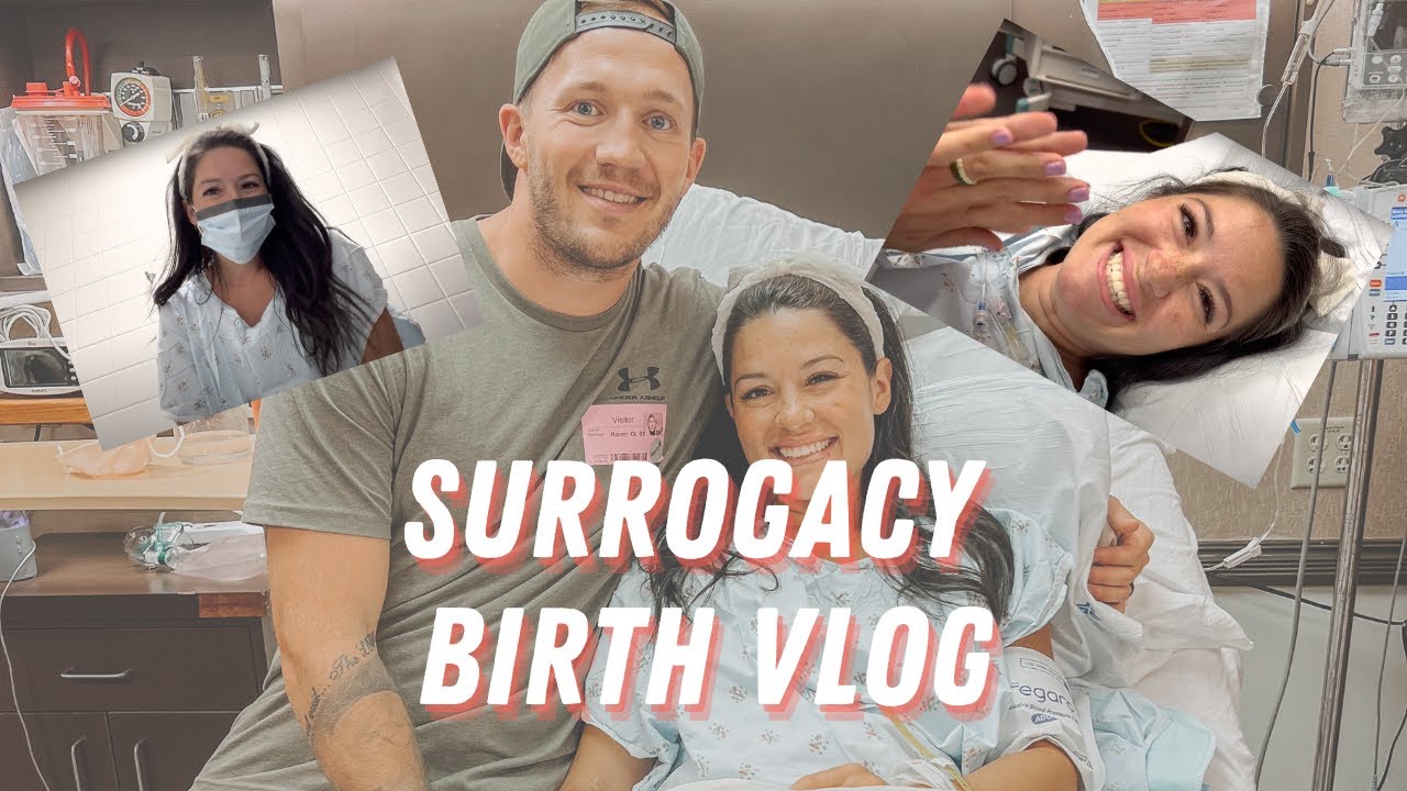 Our Surrogacy Birth Vlog Youtube