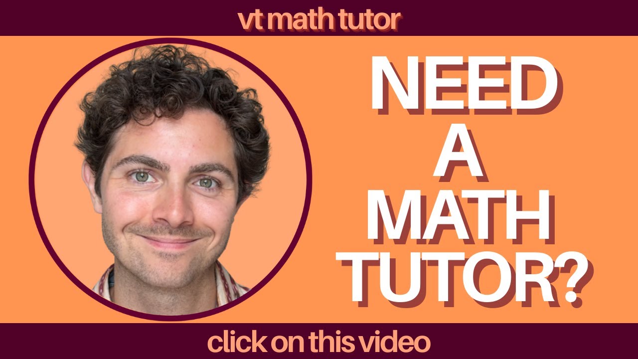 Need A Math Tutor Youtube