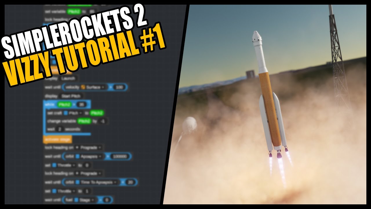 Simplerockets 2 Mobile Tutorial 8 The Basics Of Vizzy Youtube