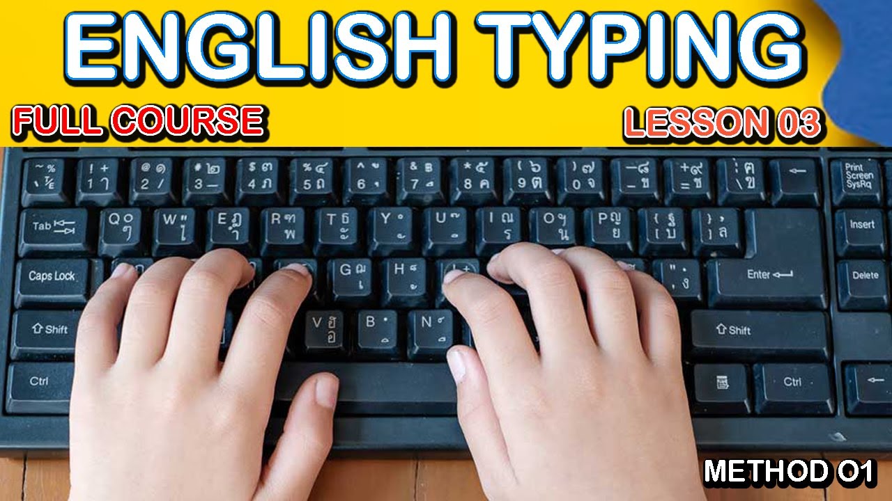 English Typing Lesson Full Course Youtube