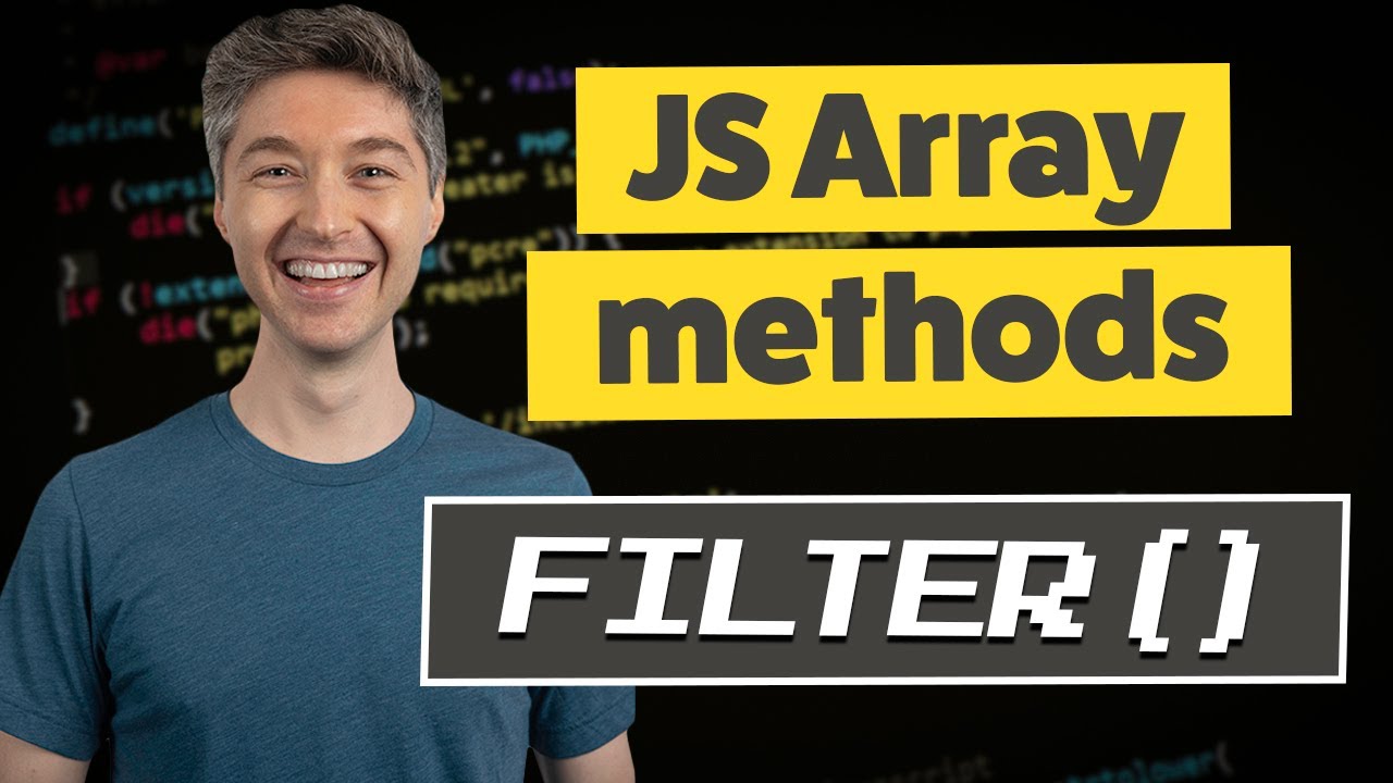 Javascript Array Methods Filter Youtube