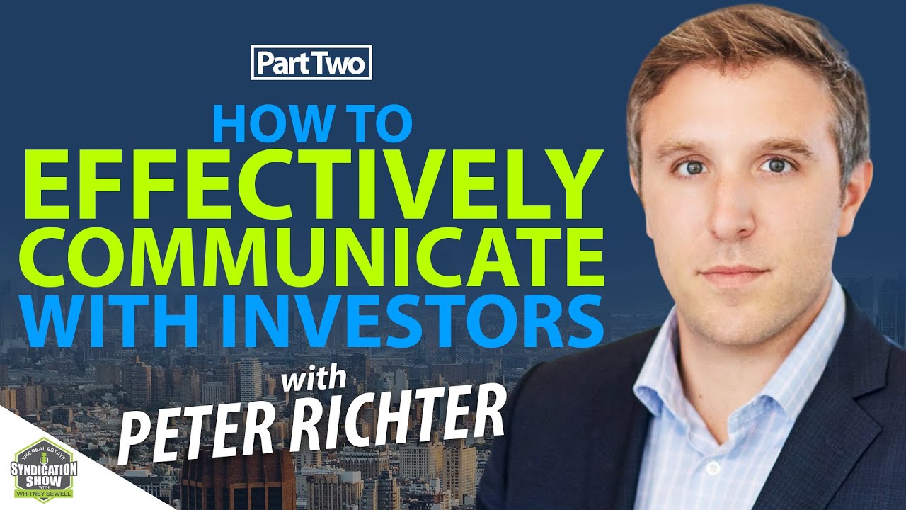 How To Effectively Communicate With Investors Peter Richter Youtube