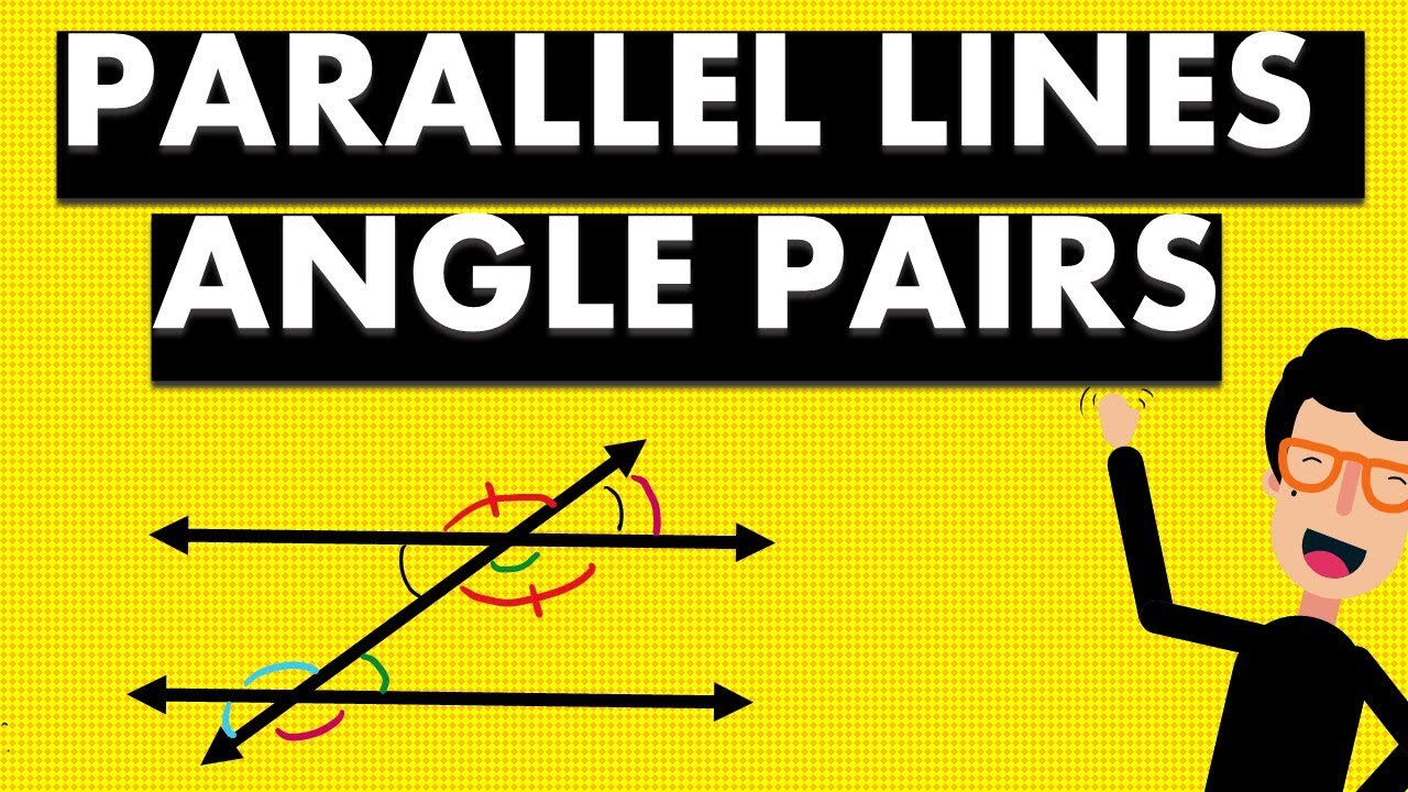 Math Parallel Lines Angle Pairs Explained Youtube