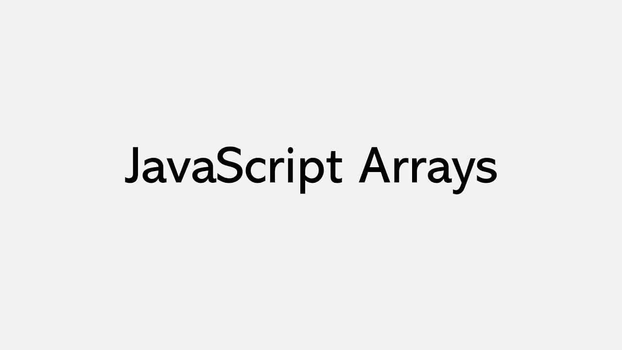 Javascript Arrays Youtube