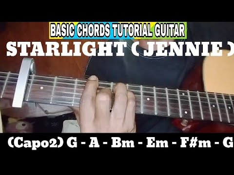 Starlight Jennie Basic Chords Tutorial Guitar Youtube