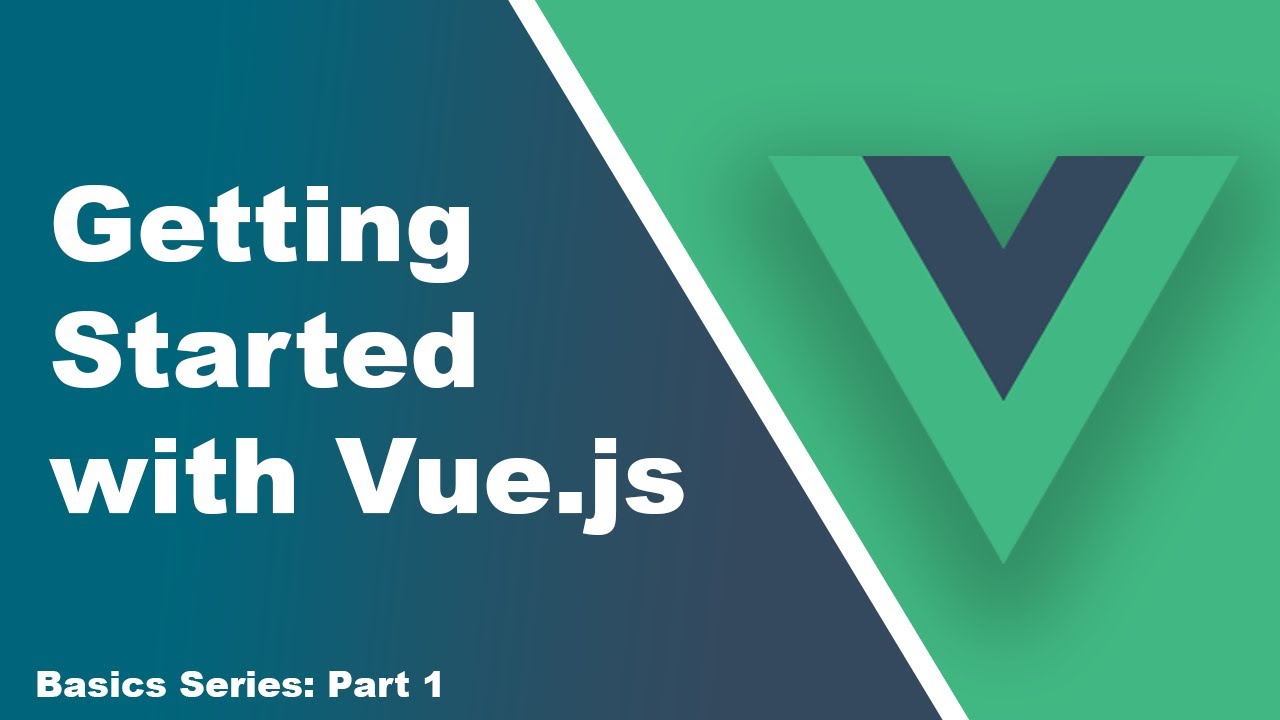 Getting Started With Vue Js Youtube