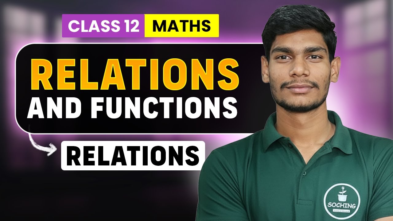 Relation And Function Class 12 Maths Relations Ncert 11th Maths