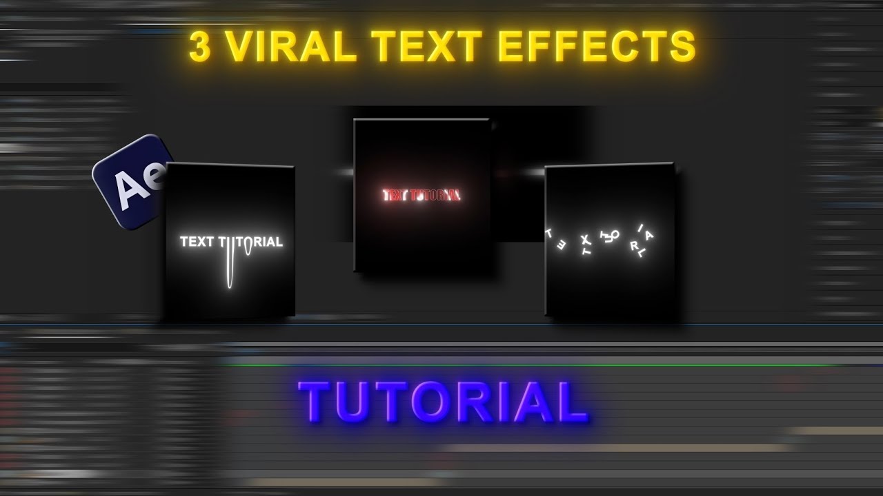 Top 3 Viral Text Effects Tutorial In After Effects Text Tutorial