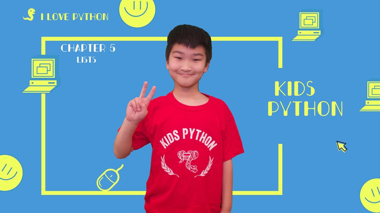 Coding For Kids Kids Python 101 Chapter 5 Lists Youtube