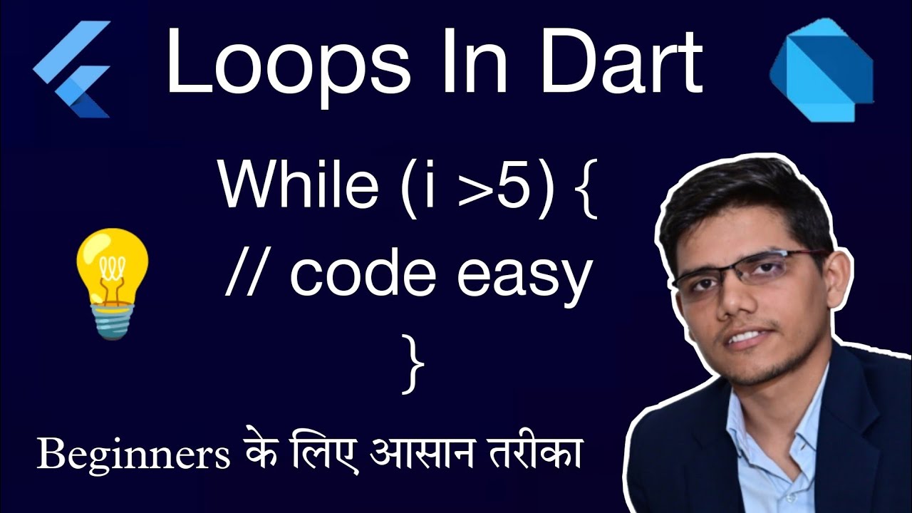 Loops In Dart While Loop And Do While Loop In Dart Dart Tutorial