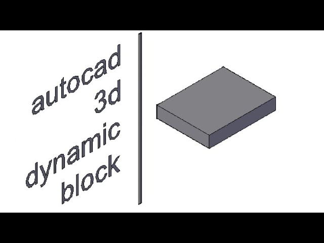 How To Create 3d Dynamic Block In Autocad Infoupdate Org