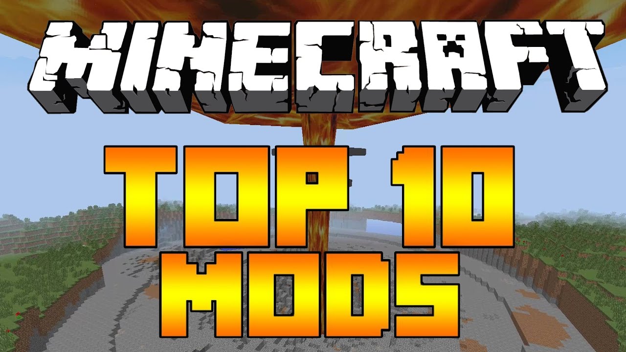 Top Ten Mods For Minecraft Pooimport