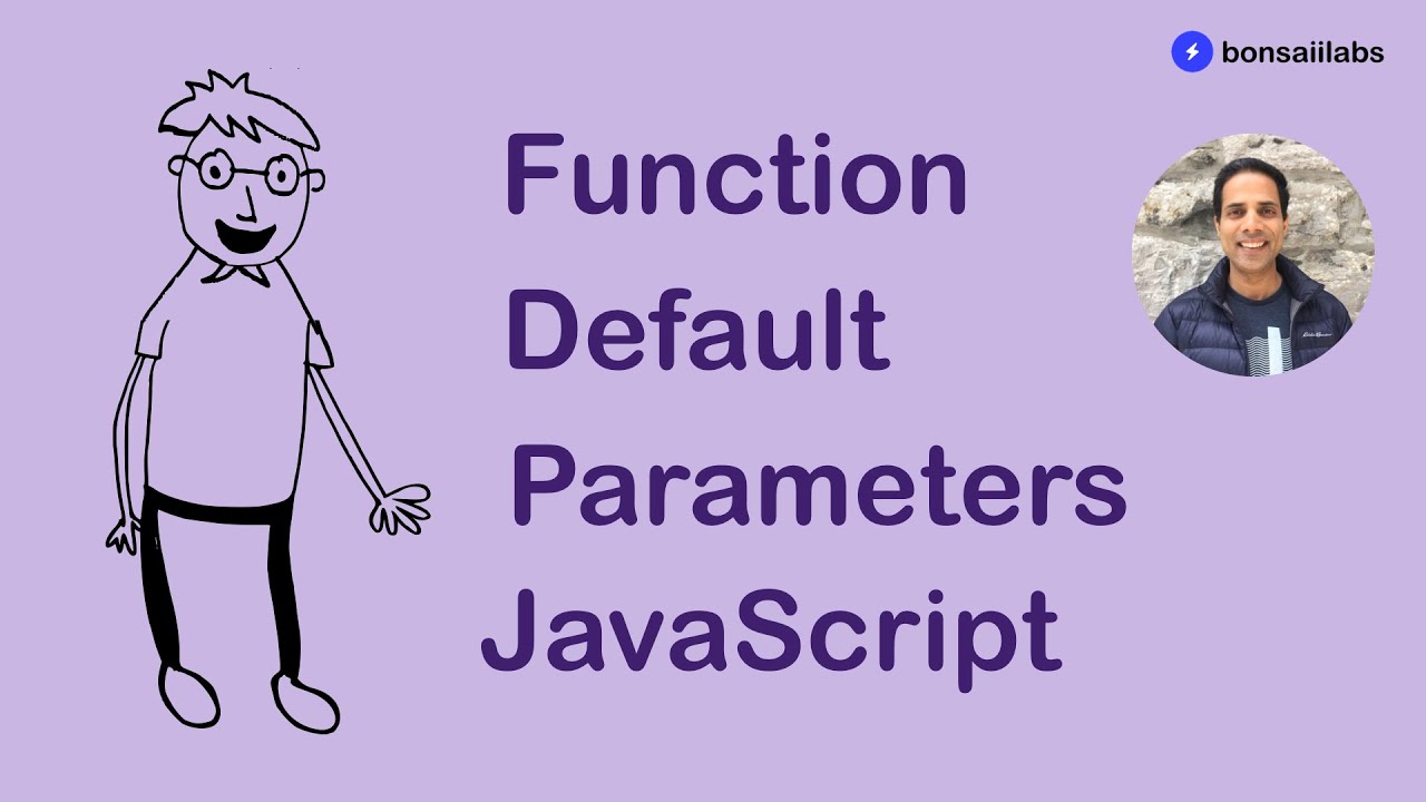 Default Function Parameters In Javascript Youtube