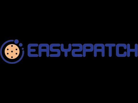 Introduction To Easy2patch Youtube