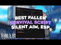 Working 2025 The Best Fallen Survival Script Silent Aim Instant Bullet ...