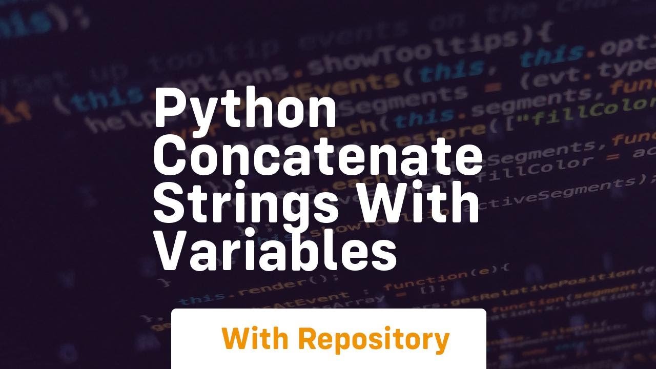 Python Concatenate Strings With Variables Youtube