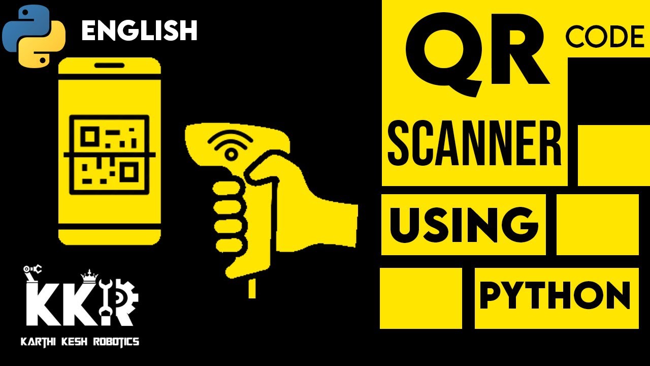 Qr Code Scanner Using Python Python Projects Python Programming