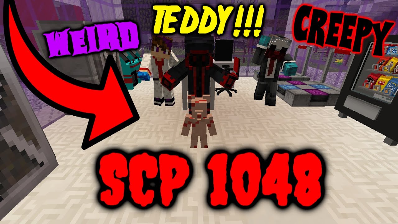 Minecraft Scp 1048 Keter Class Teddy Bear Do Not Take This Teddy Bear