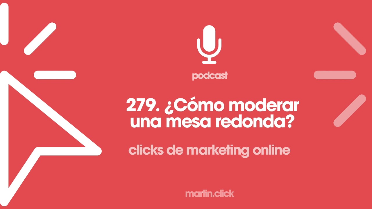 279 Cómo Moderar Una Mesa Redonda Youtube