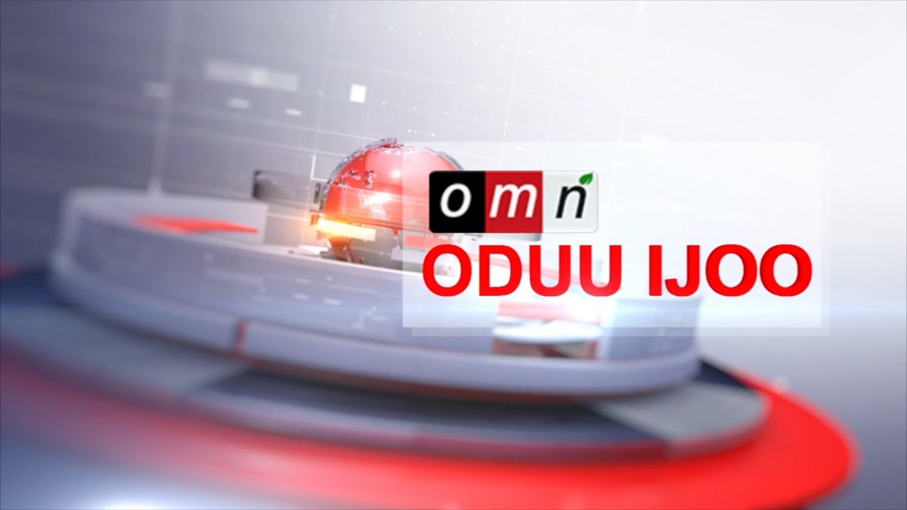 Omn Oduu Ijoo Adoolessa 25 2024 Youtube