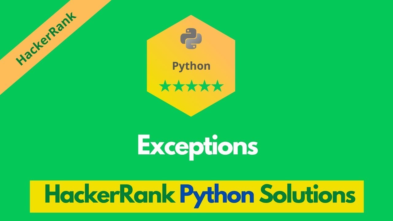 Hackerrank Exceptions Problem Solution In Python Python Problems