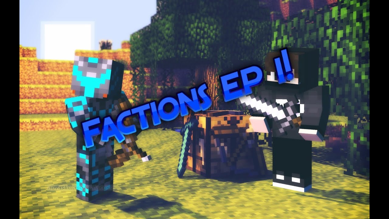 Factions Ep 1 Fail Raid Youtube