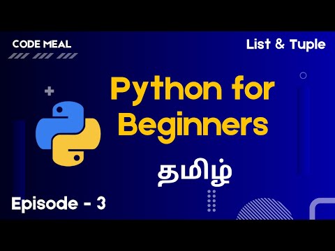 Python For Beginners Episode 03 Collection List Tuple Tamil