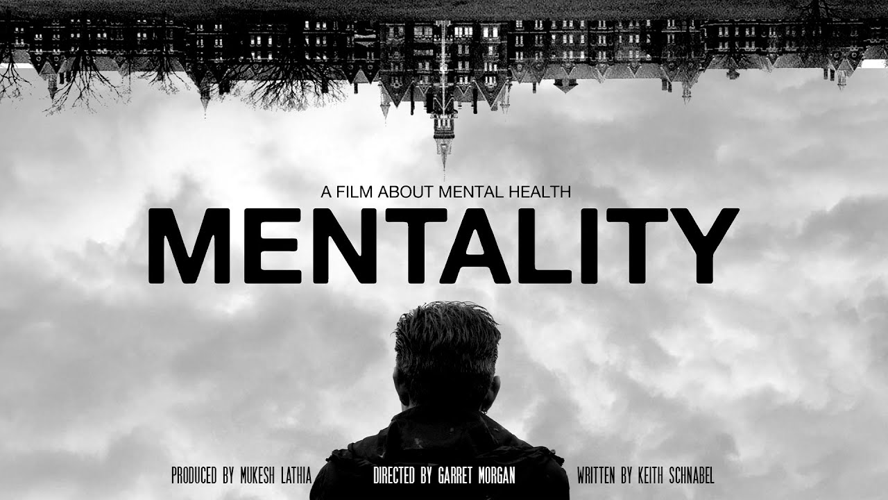 Mentality Mental Health Documentary Go It