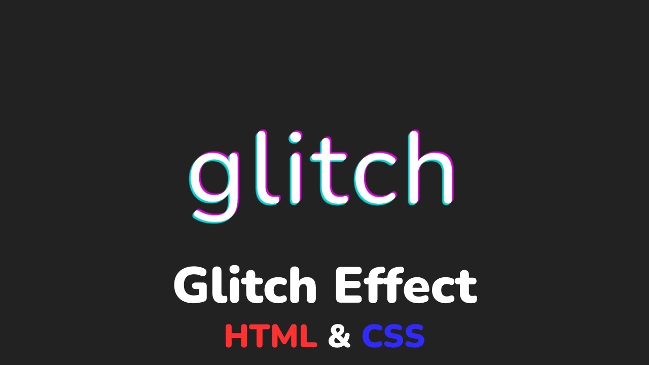 Glitch Effect Css эффект сбоя на чистом Html Css Youtube
