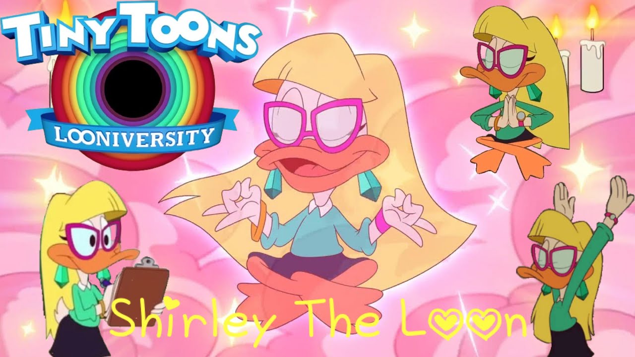 Tiny Toons Looniversity Shirley The Loon Moments Youtube