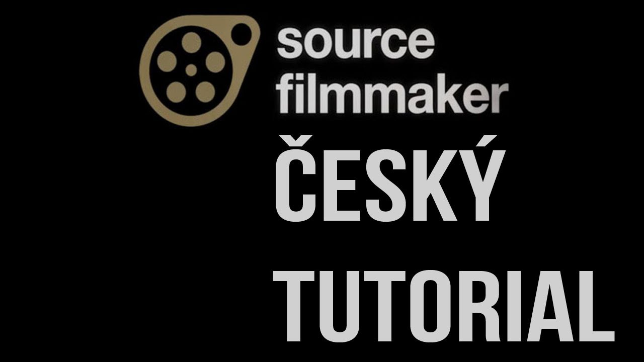 Source Filmmaker Tutorial 1 Youtube