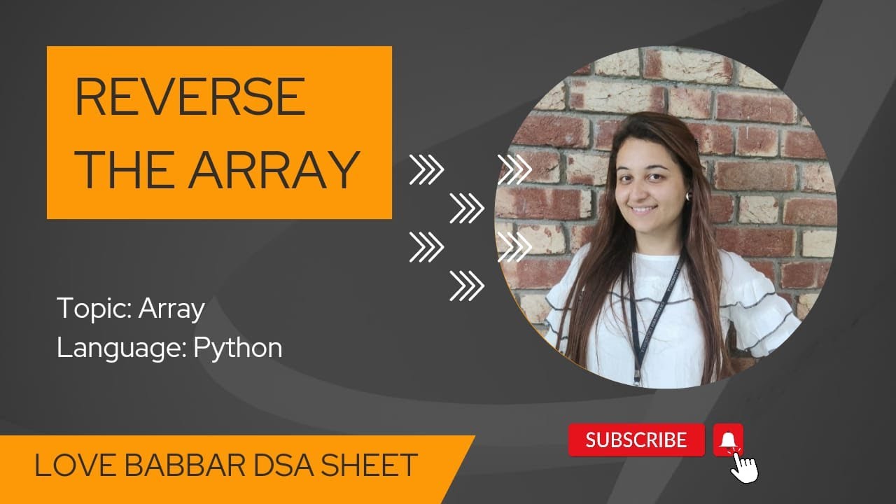 Reverse The Array In Python 450 Question Love Babbar Sheet Python