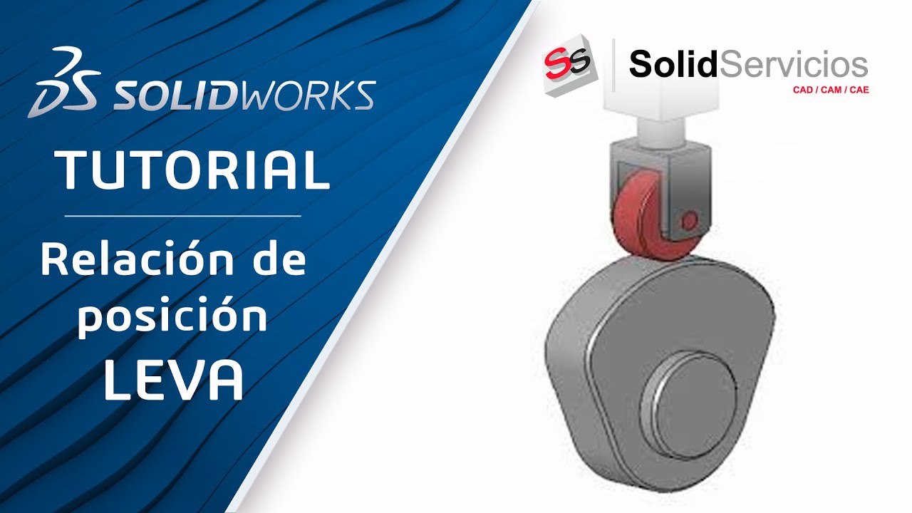 Solidworks Tutorial Relación De Posición Leva Youtube