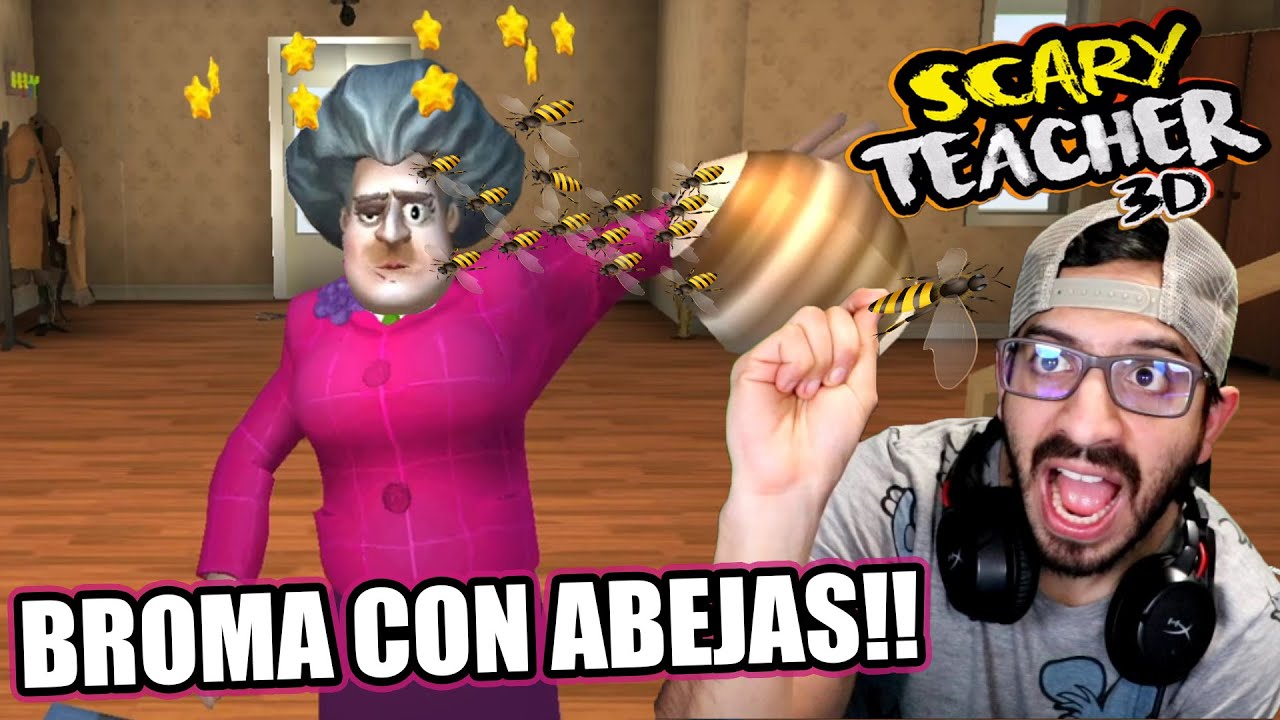Broma Con Abejas A La Maestra Loca Scary Teacher 3d Capitulo 7