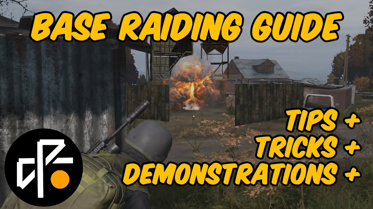 Basic Base Raiding For Dummies Dayz Youtube