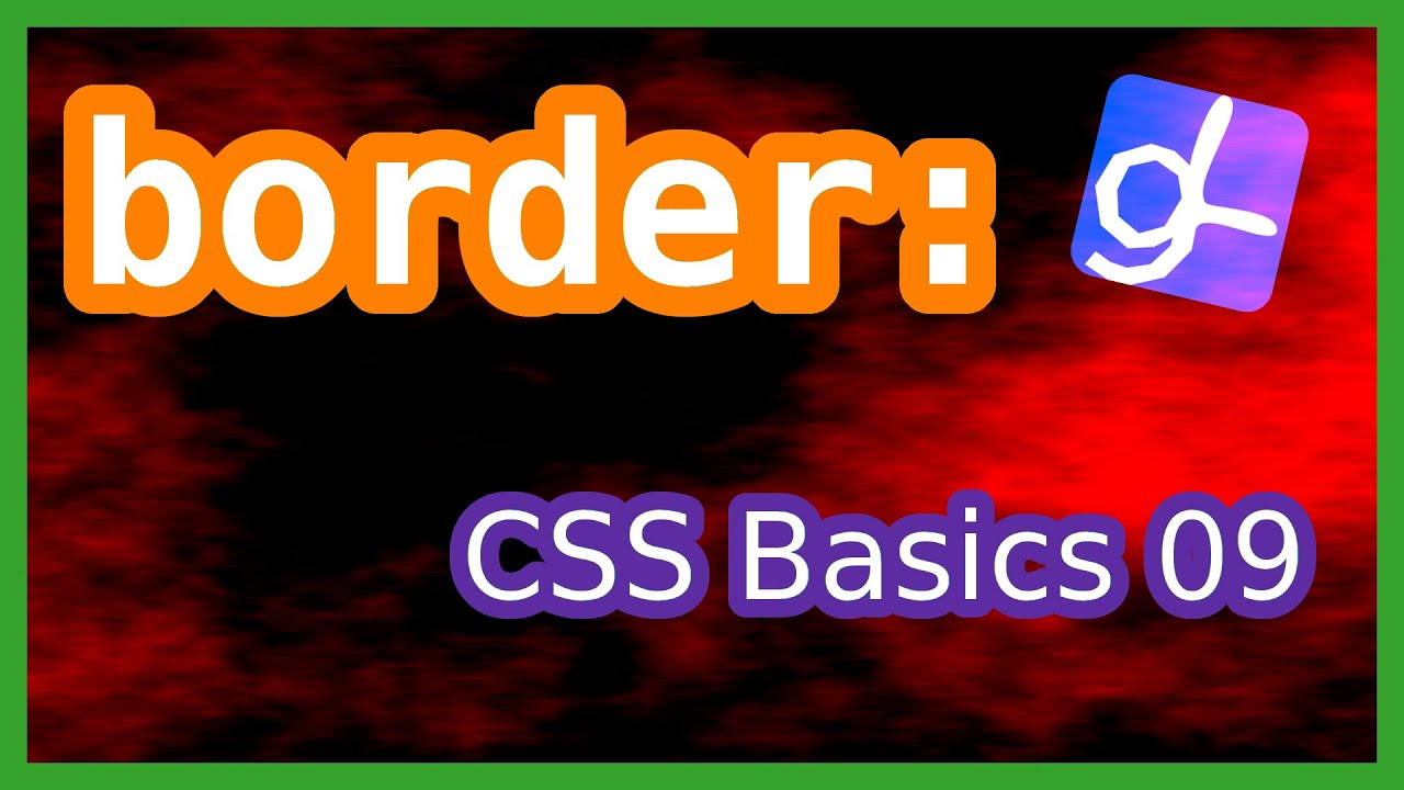Borders Css Basics 9 Youtube