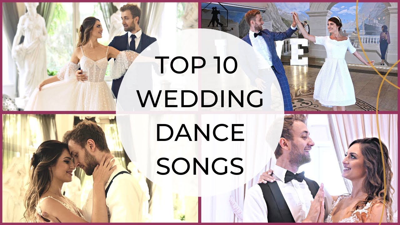 Top 10 Wedding Dance Songs рџ рџ µ First Dance Online рџ ќ Wedding Inspiration