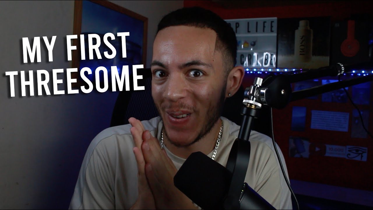 My First Threesome Story Time Youtube