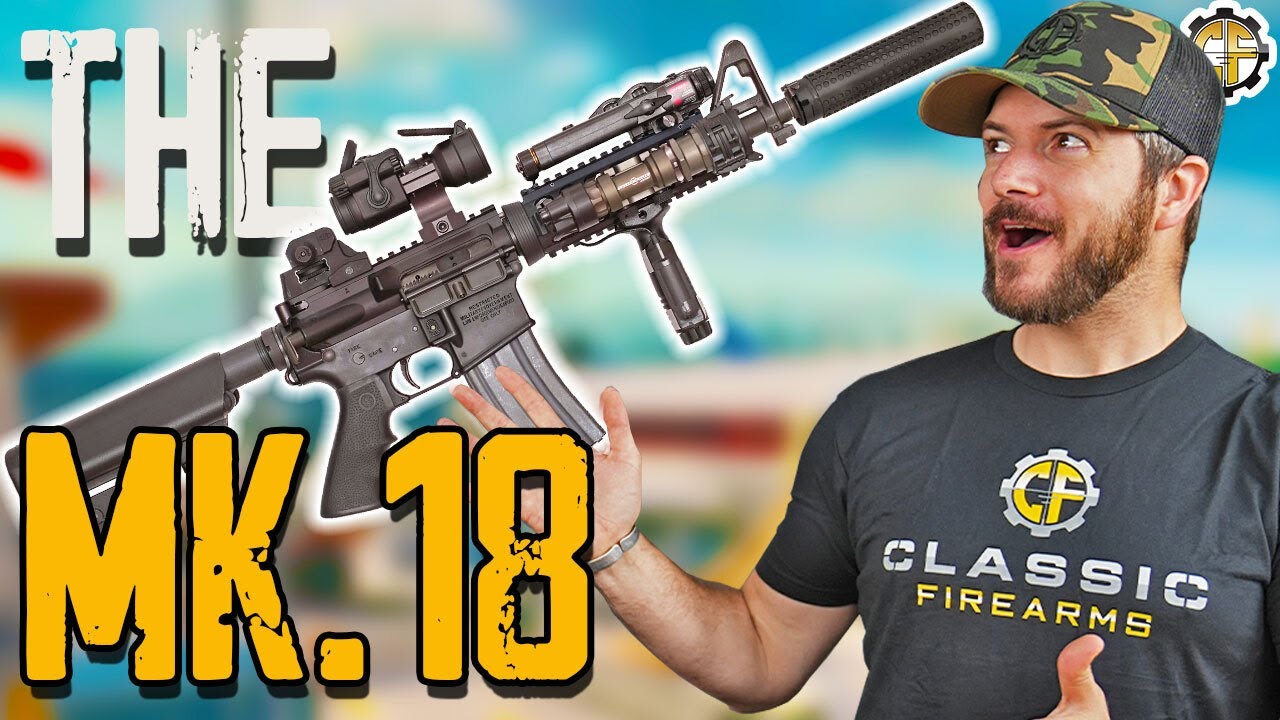 What Is The Us Military S Mk18 Youtube